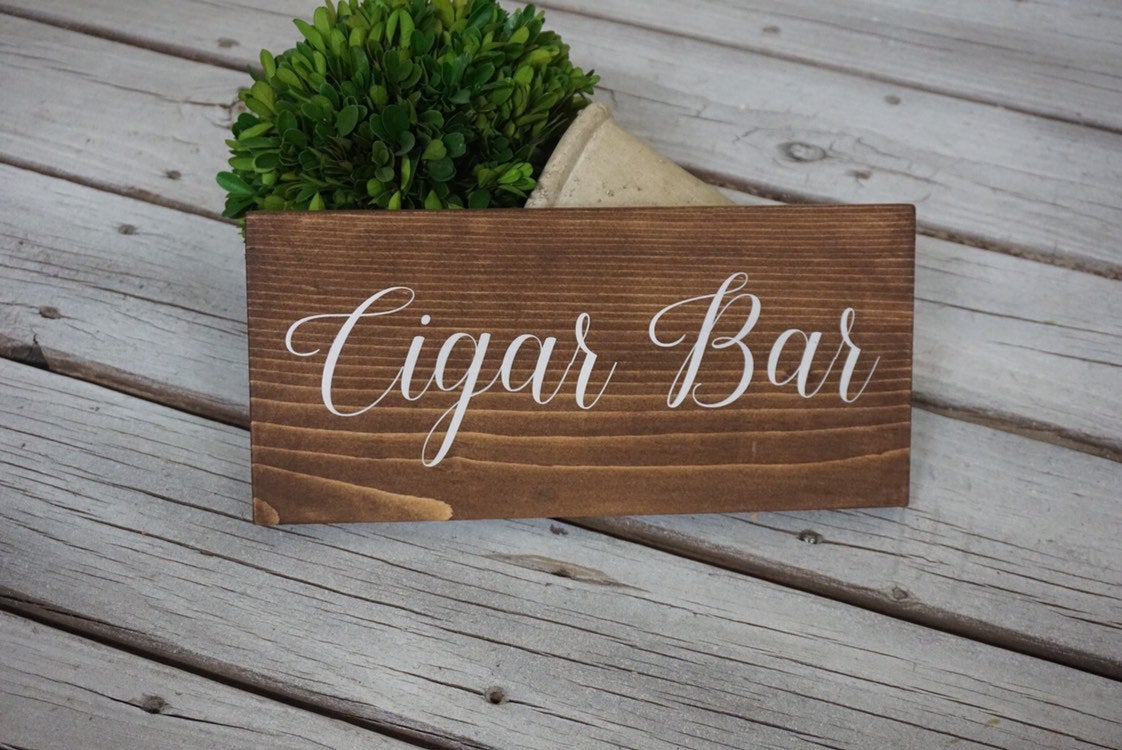 Cigar Bar. Rustic cigar wedding sign. Cigar wedding sign. Rustic weddi ...