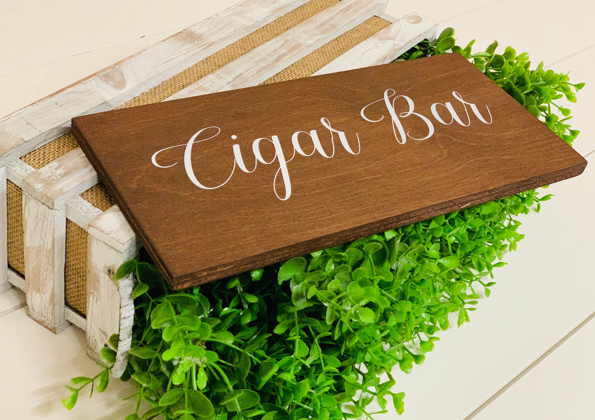 Cigar Bar. Rustic cigar wedding sign. Cigar wedding sign. Rustic weddi ...